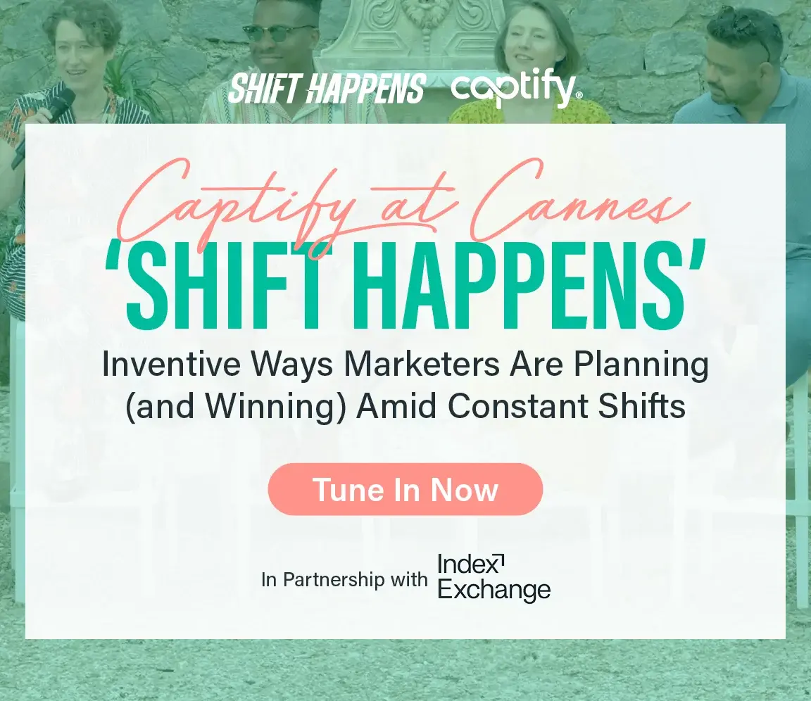 Cannes 2024 Shift Happens | Captify